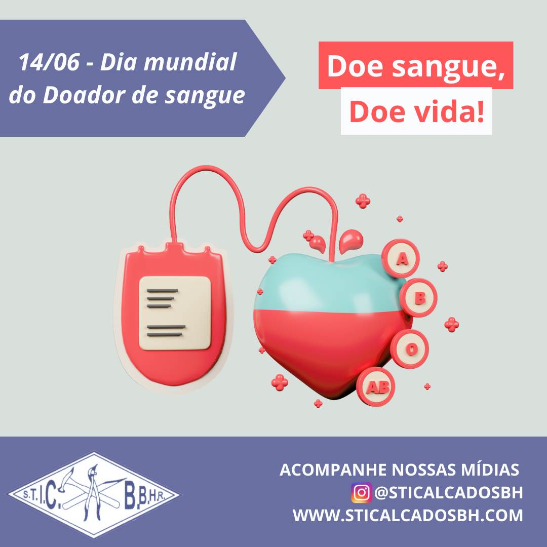 DIA MUNDIAL DO DOADOR DE SANGUE. – sticalcadosbh